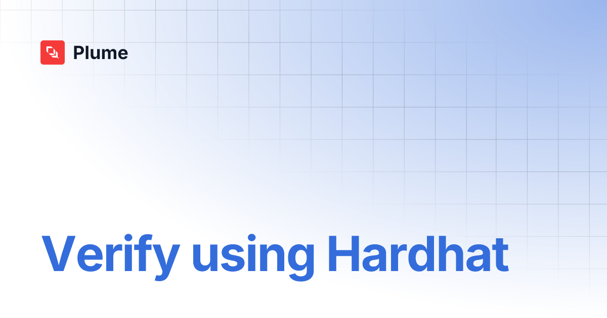 Verify using Hardhat | Plume