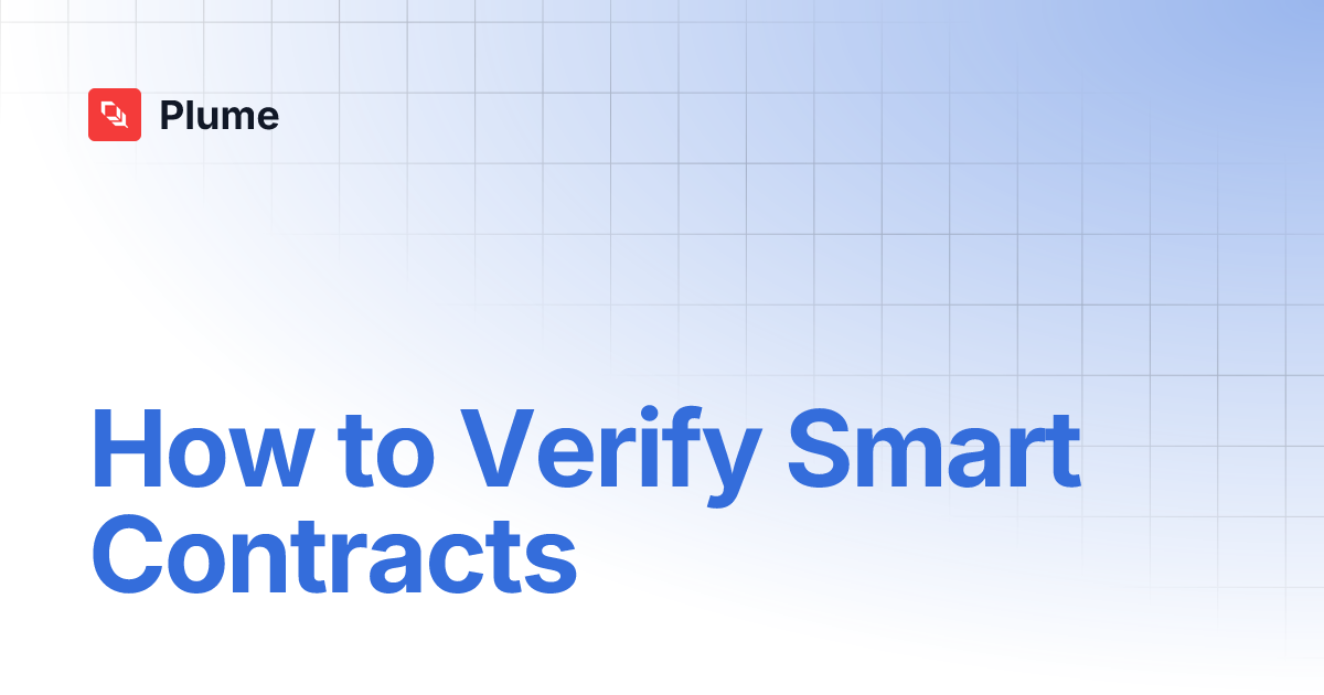 How to Verify Smart Contracts | Plume